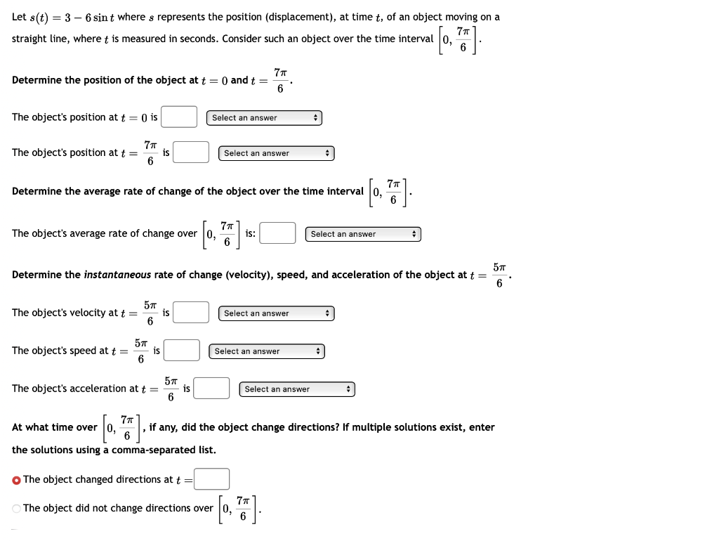 Solved Let s(t)=3−6sint where s represents the position | Chegg.com