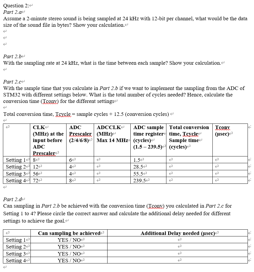 Solved Question 2: Part 2.a Assume a 2-minute stereo sound | Chegg.com
