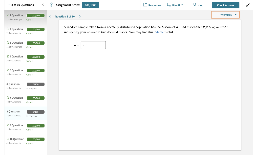 Solved := 8 of 10 Questions Assignment Score: 800/1000 | Chegg.com