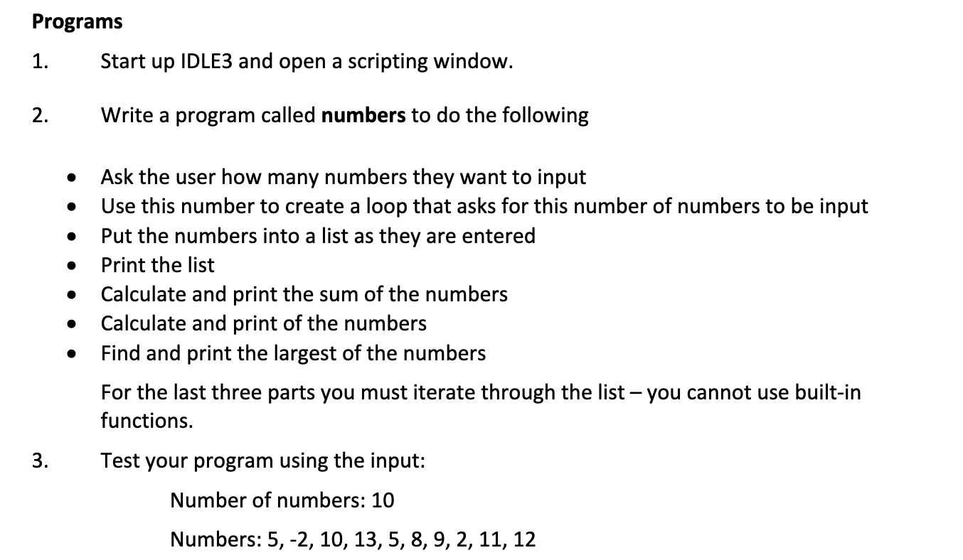 Solved 1. Start up IDLE3 and open a scripting window. 2. | Chegg.com