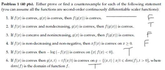 Solved Problem 1 (40 pts). Either prove or find a | Chegg.com