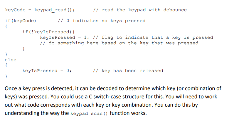 #include "keypad.h" // Read the keypad and return the | Chegg.com