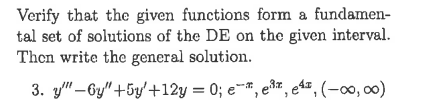 Solved Verify that the given functions form a fundamental | Chegg.com