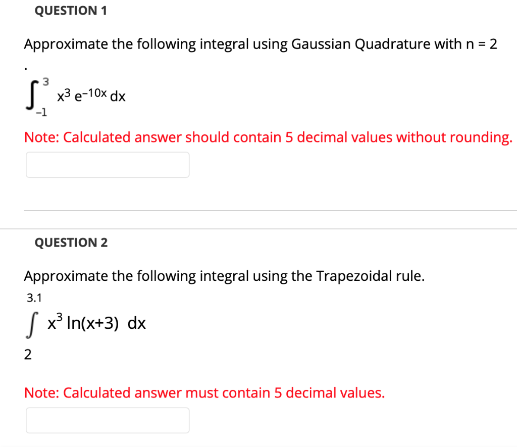 Solved Q1: Approximate the following integral using Gaussian | Chegg.com