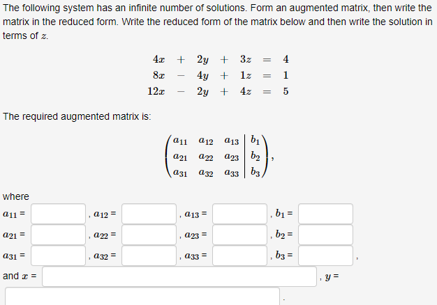 [solved] The Following System Has An Infinite Number Of S