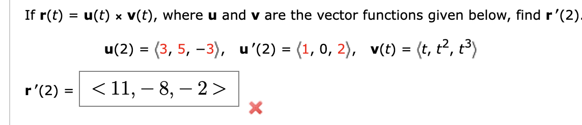 Solved If r(t)=u(t)×v(t), ﻿where u ﻿and v ﻿are the vector | Chegg.com