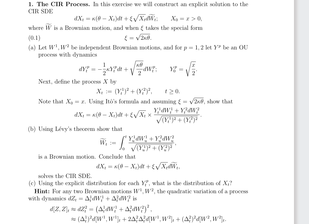 Solved 1. The CIR Process. In this exercise we will | Chegg.com
