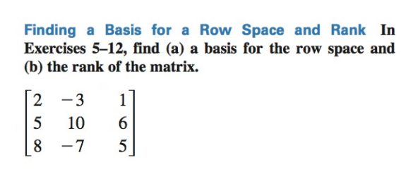 Solved Finding a Basis for a Row Space and Rank In Exercises | Chegg.com