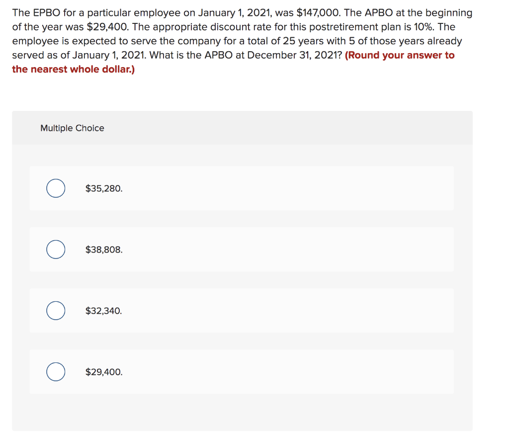 Solved The EPBO for a particular employee on January 1, | Chegg.com