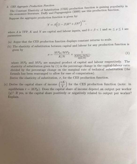 Solved 3. CES Aggregate Production Function The Constant | Chegg.com Solved 3. CES Aggregate Production Function The Constant | Chegg.com