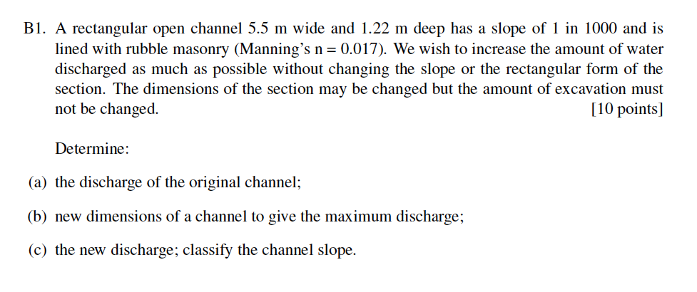 Solved B1. A rectangular open channel 5.5 m wide and 1.22 m | Chegg.com