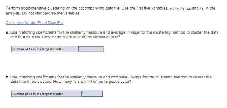 Perform agglomerative clustering on the accompanying | Chegg.com