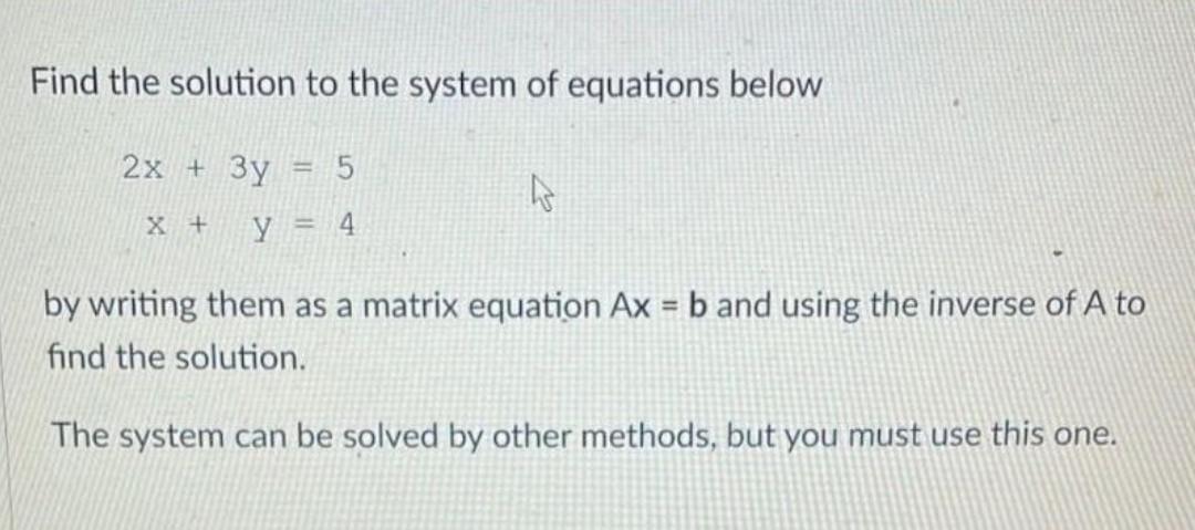 Solved Find the solution to the system of equations below 2x | Chegg.com