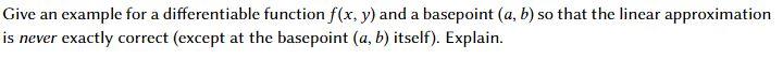 Solved Give an example for a differentiable function f(x,y) | Chegg.com