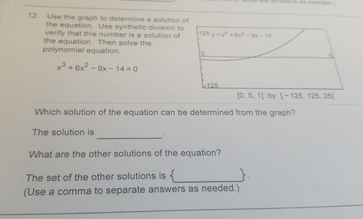Solved 12. Use the graph to determine a solution of the | Chegg.com