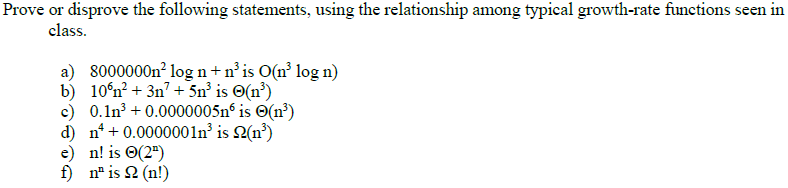 Solved Prove or disprove the following statements, using the | Chegg.com