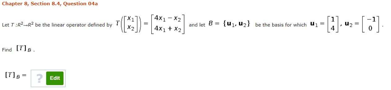 Solved Chapter 8, Section 8.4, Question 04a Let T:R2_R2 be | Chegg.com