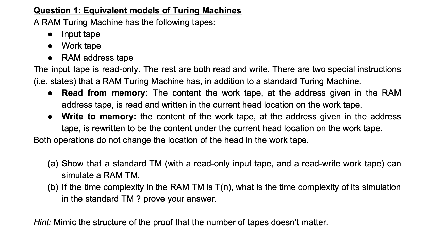 Solved Question 1: Equivalent models of Turing Machines A | Chegg.com