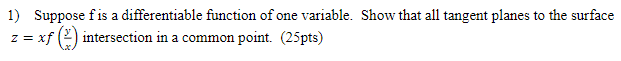 Solved 1) Suppose f is a differentiable function of one | Chegg.com