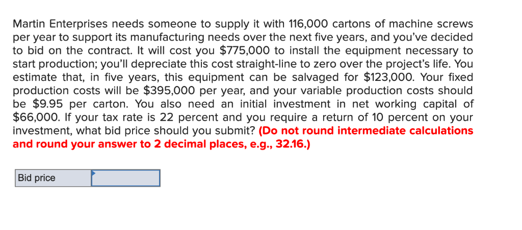 Solved Martin Enterprises needs someone to supply it with | Chegg.com