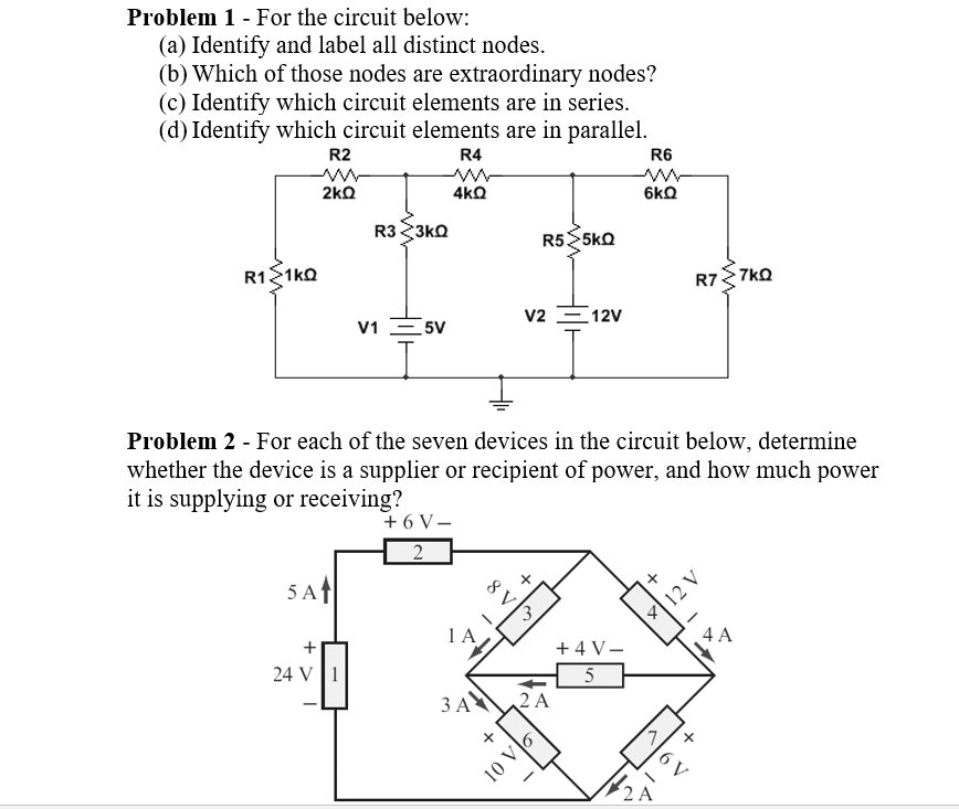 Solved Problem 1 - For the circuit below: (a) Identify and | Chegg.com