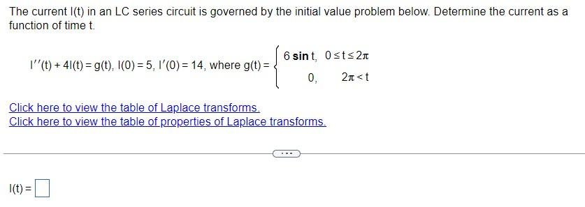 Solved The current I(t) in an LC series circuit is governed | Chegg.com