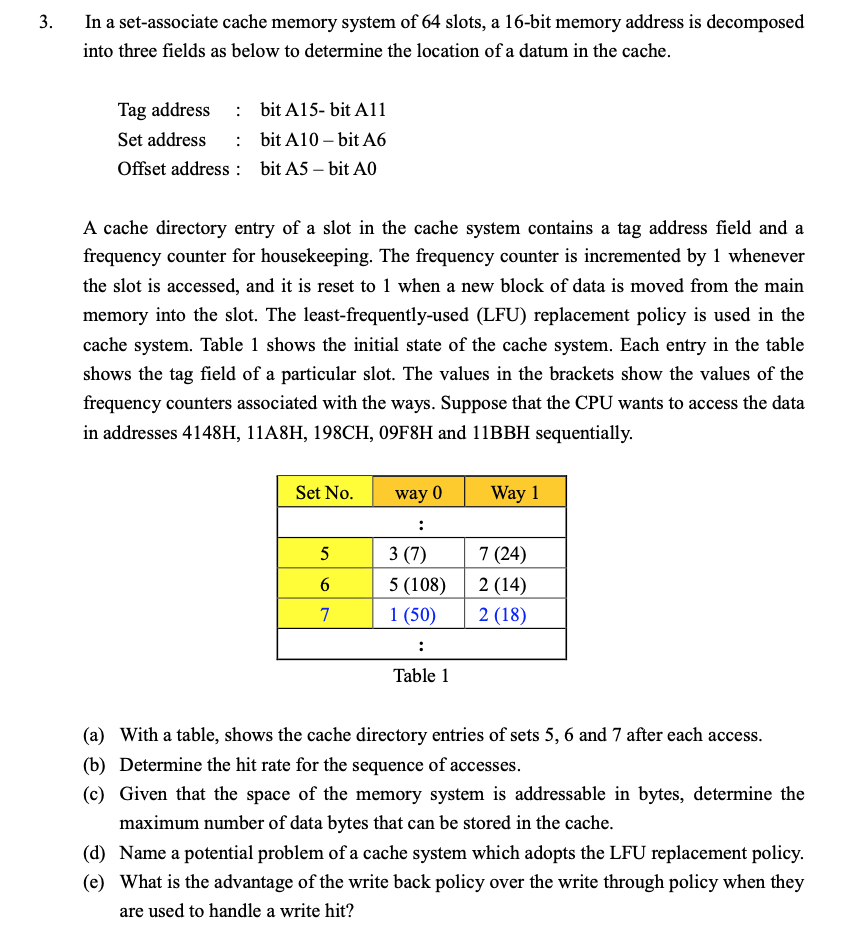 Solved In a set-associate cache memory system of 64 slots, a | Chegg.com