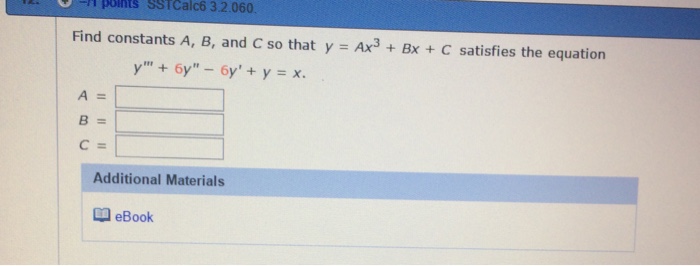 Solved Find constants A, B, and C so that y = Ax3^+ Bx + C | Chegg.com