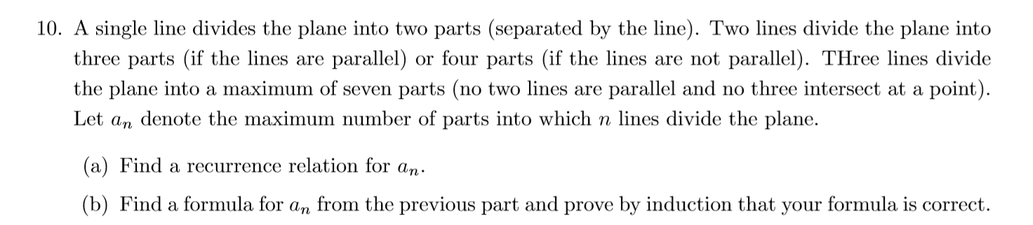 Solved 10. A single line divides the plane into two parts | Chegg.com