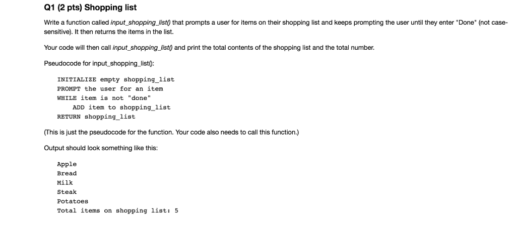 Solved Q1 (2 pts) Shopping list Write a function called | Chegg.com