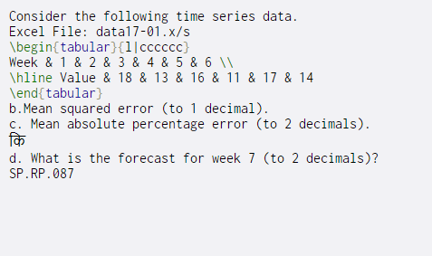 Consider the following time series data. Excel File: | Chegg.com