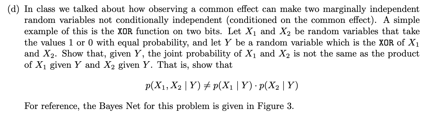 Solved (d) In class we talked about how observing a common | Chegg.com
