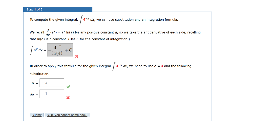 Solved Step 1 of 3 To compute the given integral,47* dx, we | Chegg.com