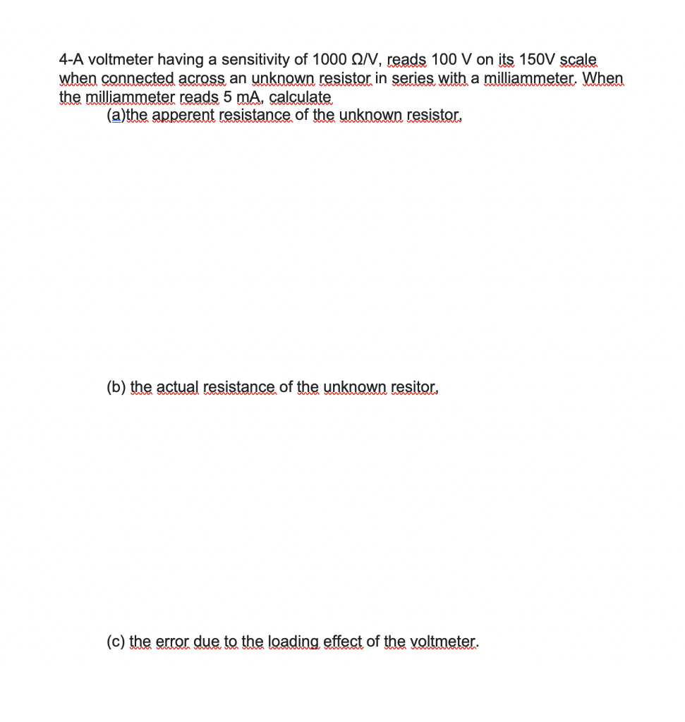 Solved 4-A voltmeter having a sensitivity of 1000 W, reads | Chegg.com
