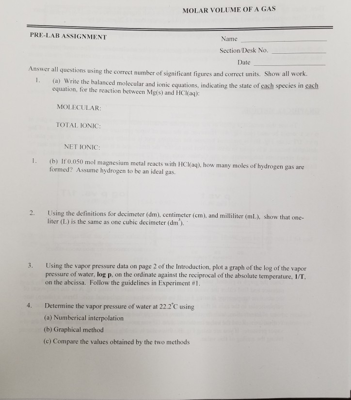 Solved MOLAR VOLUME OF A GAS PRE-LAB ASSIGNMENT Name Section | Chegg.com