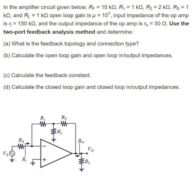 Solved In the amplifier circuit given below, | Chegg.com