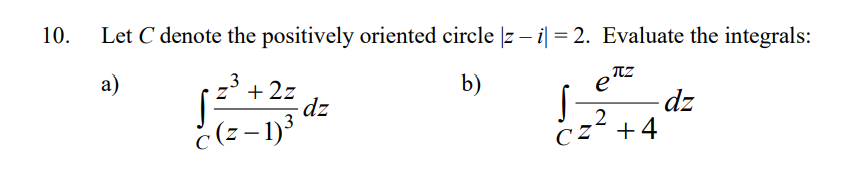 Solved Can you do part a? ﻿Let C ﻿denote the positively | Chegg.com