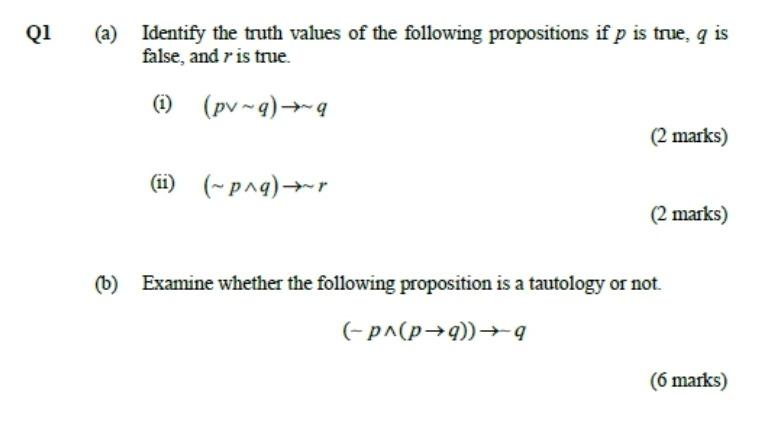 Solved Q1 (a) Identify the truth values of the following | Chegg.com