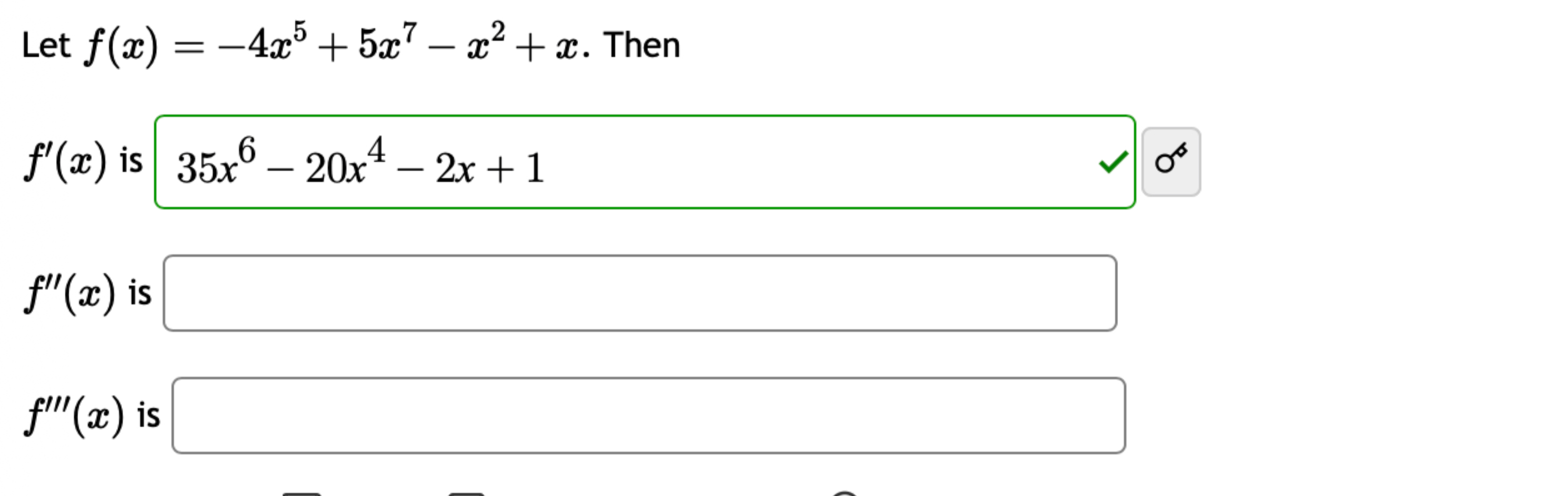 Solved Let f(x)=-4x5+5x7-x2+x. ﻿Thenf'(x)if''(x) ﻿isf'''(x) | Chegg.com