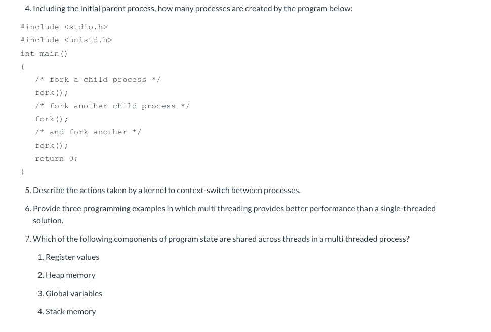 Solved 4. Including the initial parent process, how many | Chegg.com
