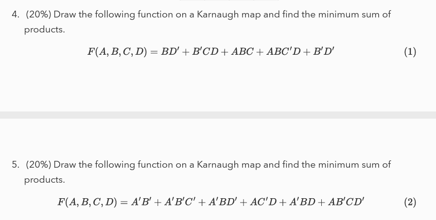 Solved 4. (20%) Draw the following function on a Karnaugh | Chegg.com