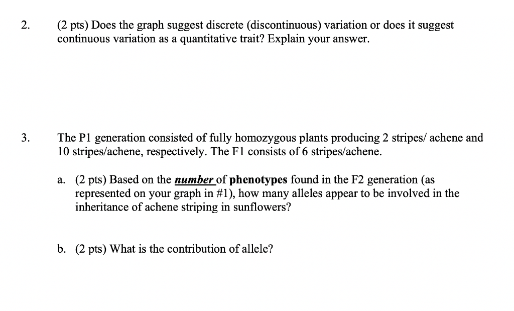 Solved 1. (3 pts) Bar Graph based on data for sunflowers. Be | Chegg.com