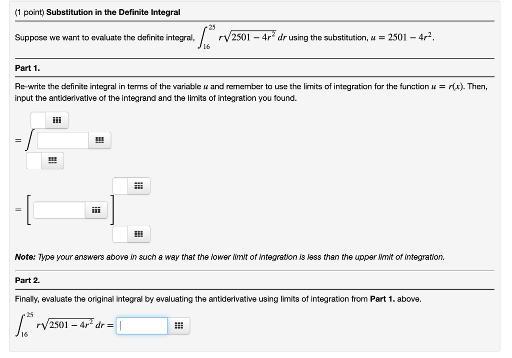 Solved (1 point) Substitution in the Definite Integral | Chegg.com
