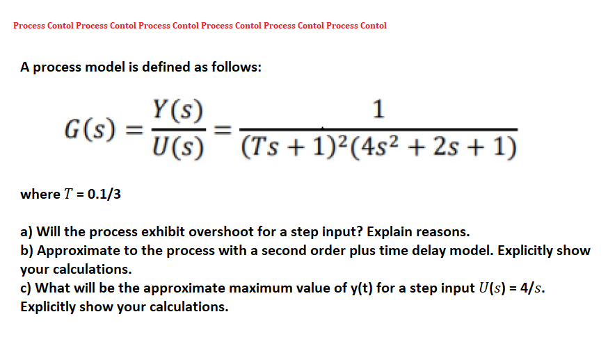 Solved Process Contol Process Contol Process Contol Process | Chegg.com