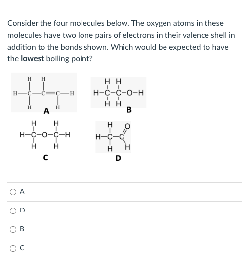 Solved Consider the four molecules below. The oxygen atoms | Chegg.com