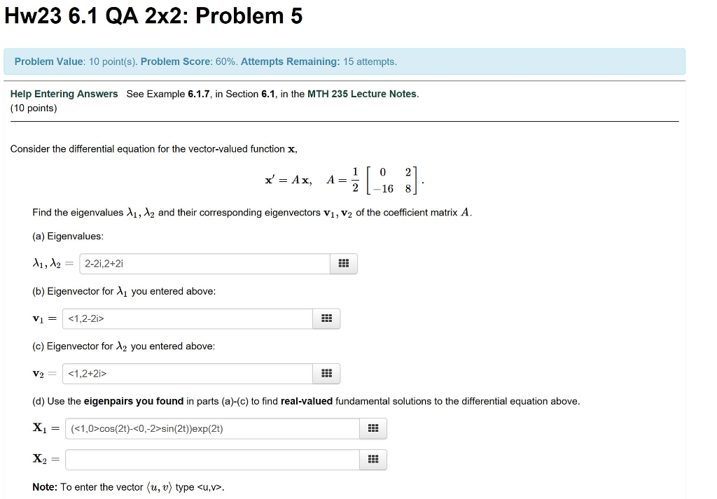 Solved (d) Use the eigenpairs you found in parts (a)-(c) to | Chegg.com