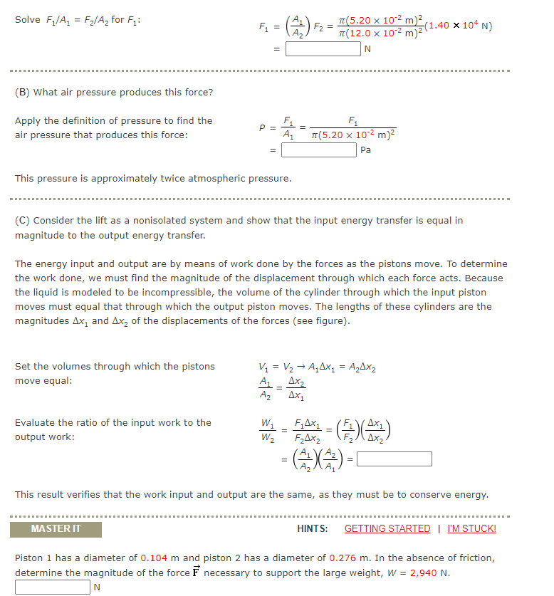 Solved Solve F1/A1=F2/A2 for F1 : F1=(A2A1)F2=π(12.0×10−2 | Chegg.com