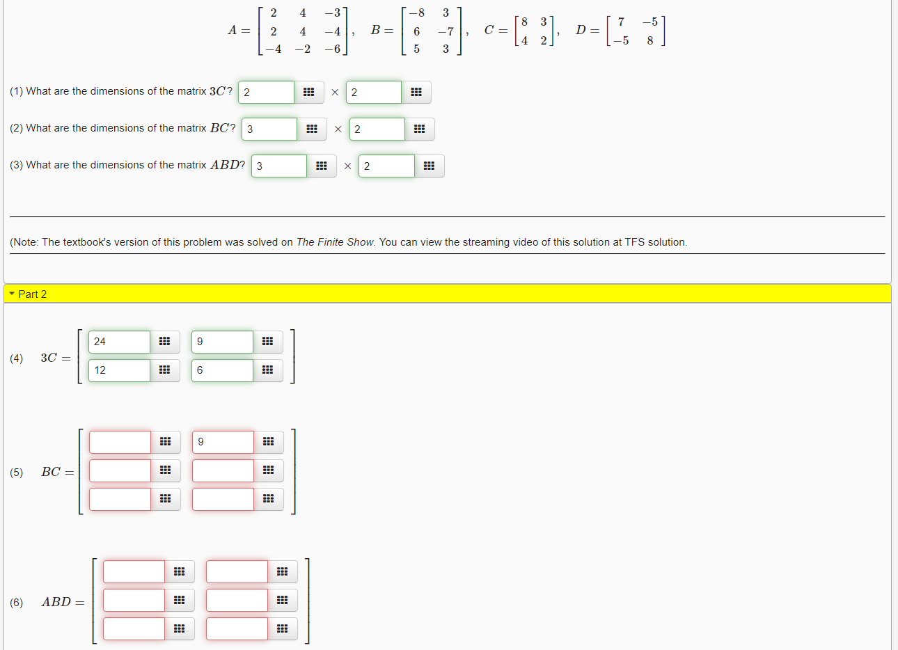 Solved 2 4 A= 4 -4 B= 2 -4 [:] 0-6:). -[:: -5 8 -2 -6 (1) | Chegg.com