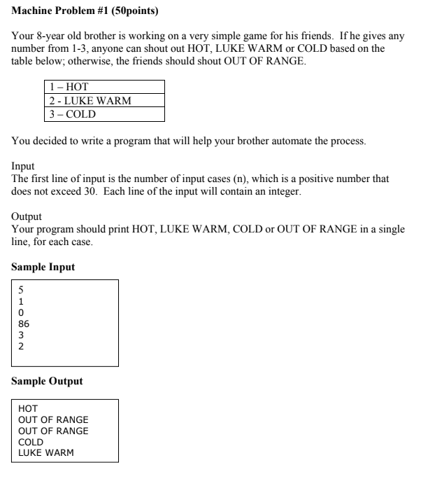Solved Machine Problem #1 (50points) Your 8-year old brother | Chegg.com