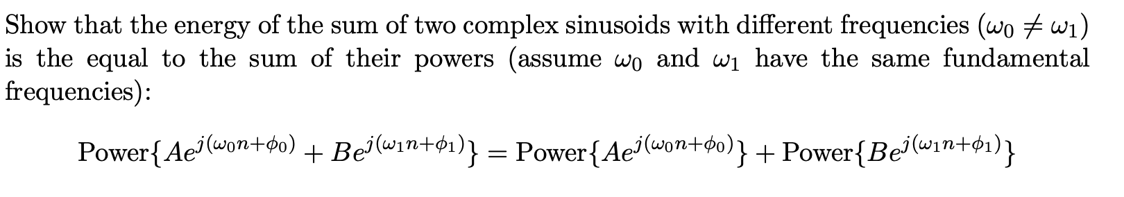 Solved it is not energy, it is power. The equation is | Chegg.com